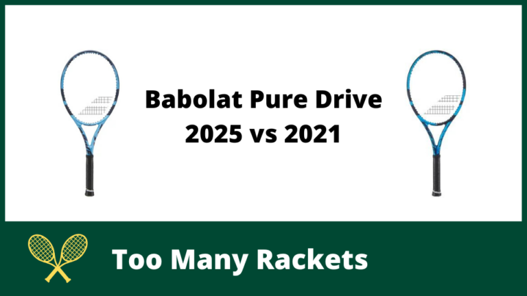 Babolat Pure Drive 2025 vs 2021: A Comparative Review – Vegas Tennis